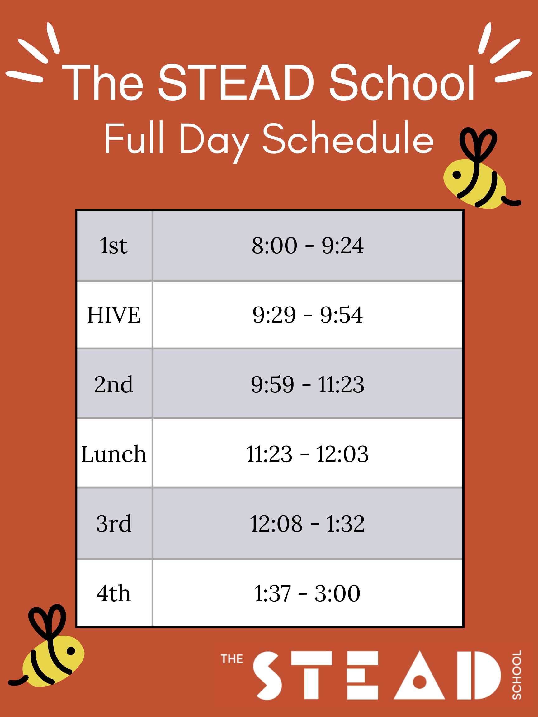 STEAD Bell Schedule - The STEAD School
